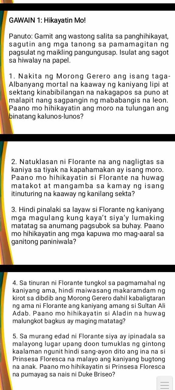 GAWAIN 1: Hikayatin Mo! Panuto: Gamit ang wastong salita sa ...