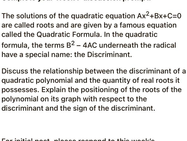 SOLVED: The solutions of the quadratic equation Ax2+Bx+C-0 are called ...