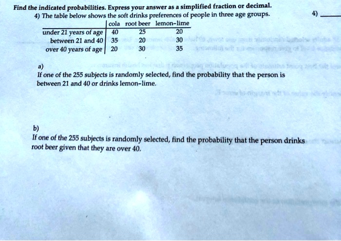 find the indicated probabilities express your answer a5 simplified ...