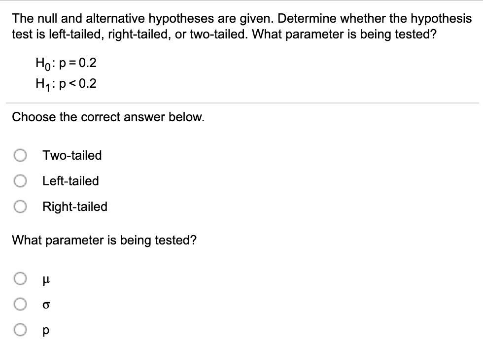the null and alternative hypotheses are given determine whether the ...