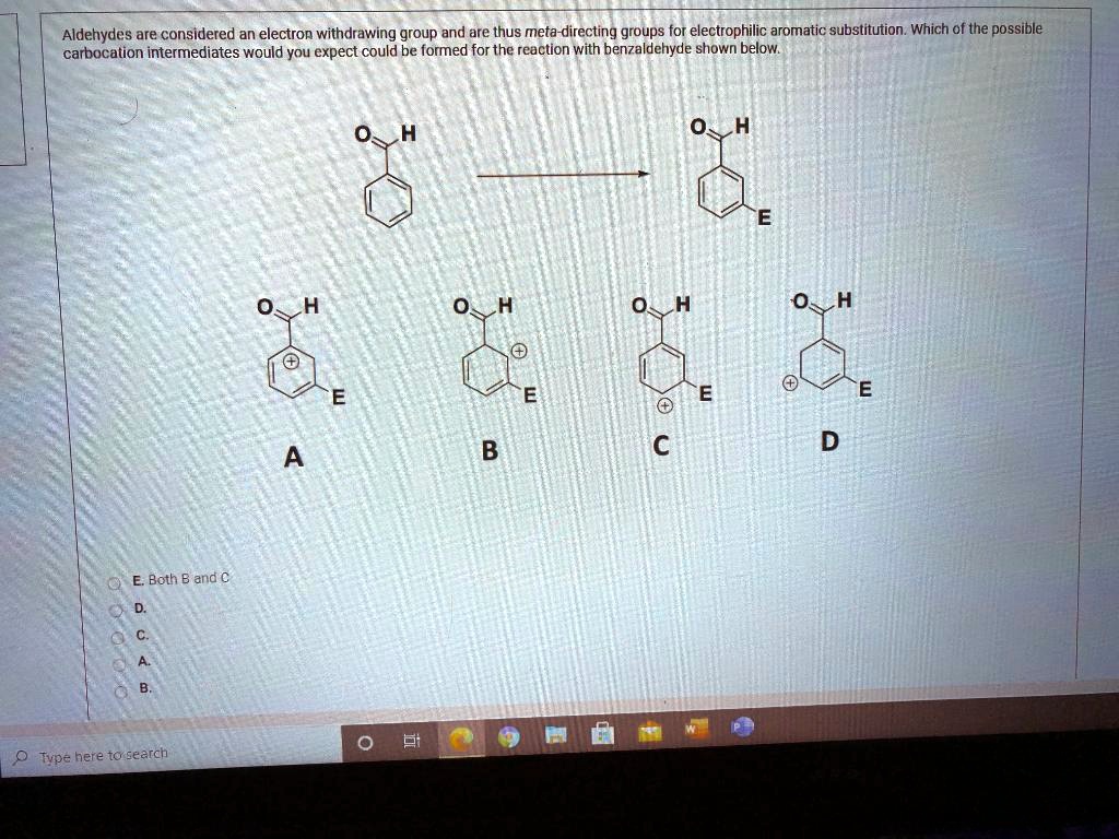 SOLVED:Aldehydes are considered an electron withdrawing group and are ...