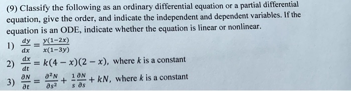 SOLVED:(9) Classify the following as an ordinary differential equation ...