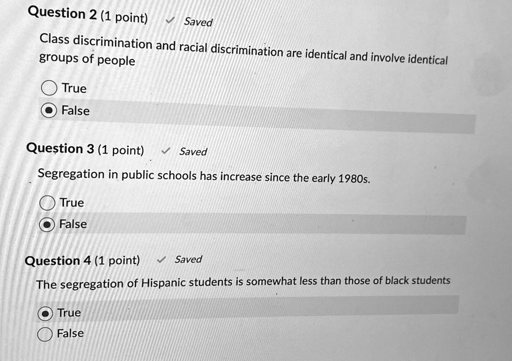 Question 2 (1 point) Saved Class discrimination and racial ...