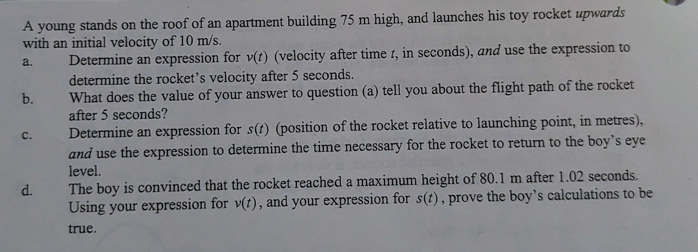 SOLVED: A young stands on the roof of an apartment building 75 m high, and launches his toy ...