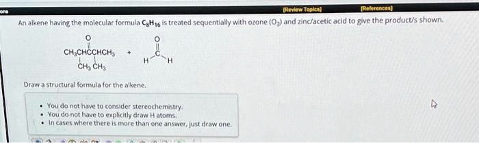SOLVED: An alkene having the molecular formula C6H12 is treated ...