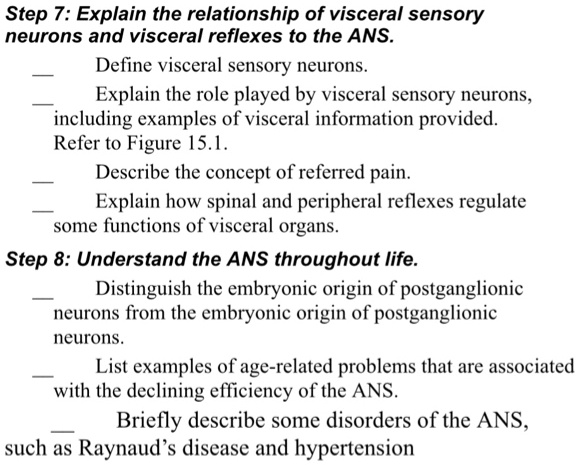 Step 7: Explain the relationship of visceral sensory neurons and ...