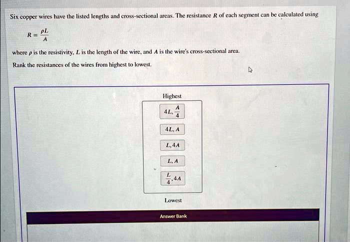SOLVED: Six copper wires have the listed lengths and cross-sectional areas. The resistance R of ...
