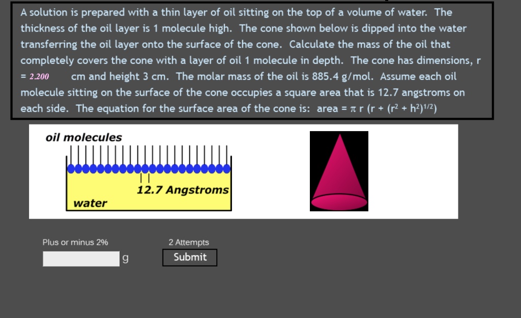 a solution is prepared with a thin layer of oil sitting on the top of a ...