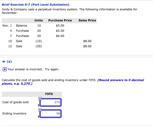 Brief Exercise 6-7 (Part Level Submission) Jordy Company uses a perpetual inventory system. The ...