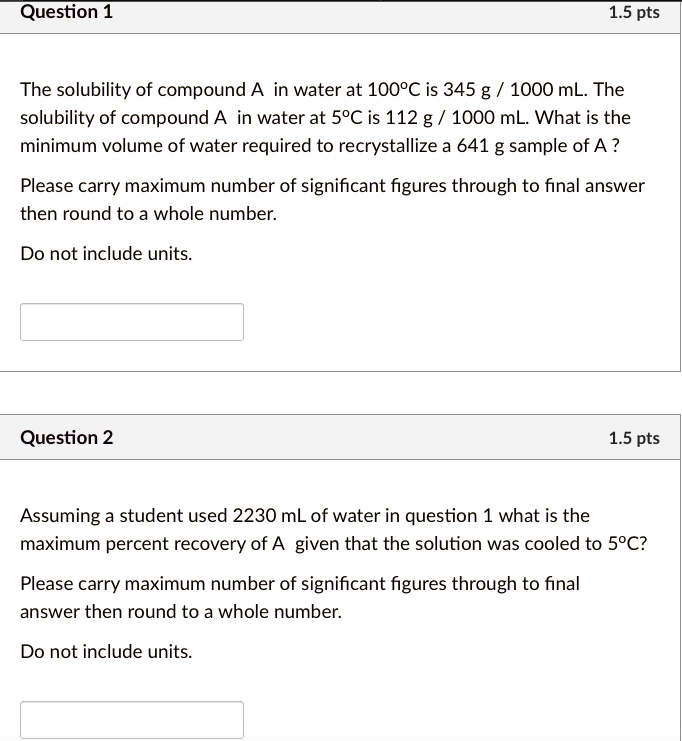 question 1 15 pts the solubility of compound a in water at 1008c is 345 g 1000 ml the solubility ...