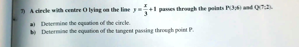 Solved A Circle With Centre Lying On The Line 1 Passes Through The