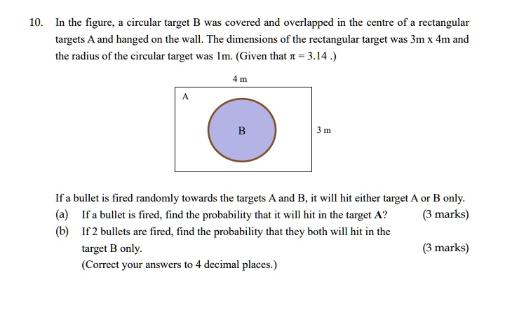 SOLVED: 10. In the figure, circular target B was covered and overlapped ...
