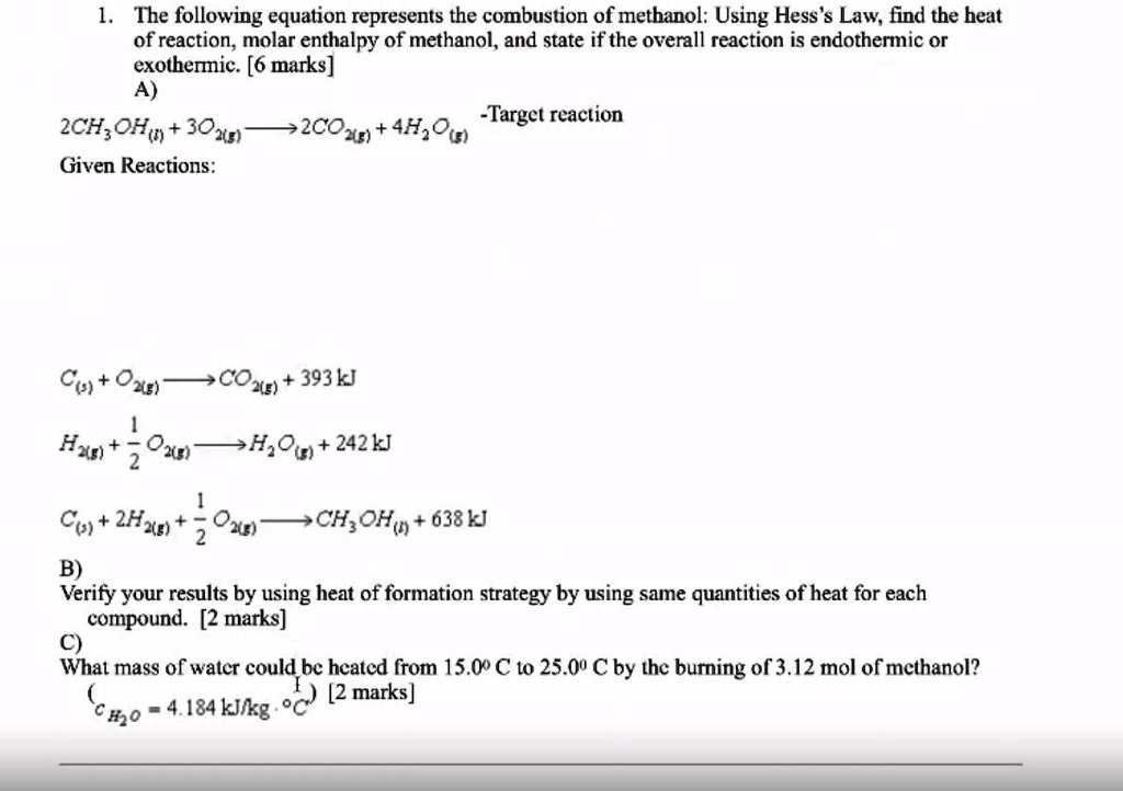 SOLVED: The following equation represents the combustion of methanol ...