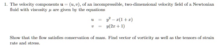 1. The velocity components u = (u, v), of an incompressible, two ...
