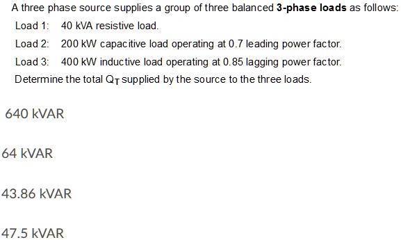 A three phase source supplies a group of three balanced...