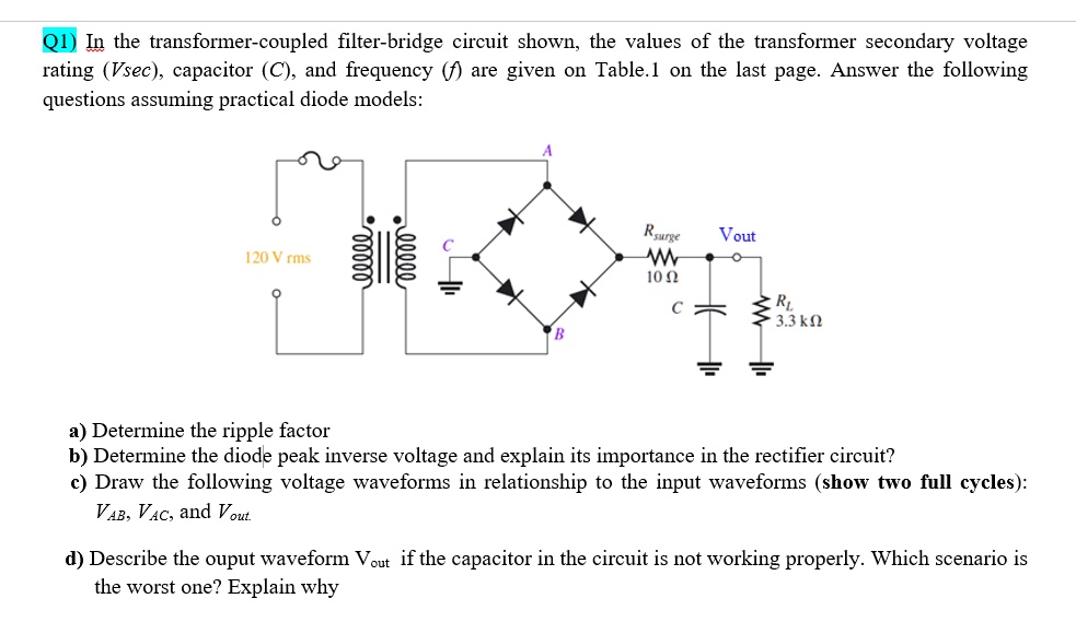 SOLVED: Text: f = 100 Hz C = 70 ÂµF Vsec (rms value) = 50 Q1) In the transformer-coupled filter ...