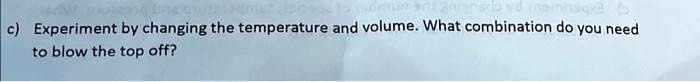 charles law cexperiment by changing the temperature and volume what ...