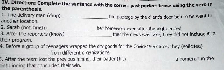 complete the sentence eith the correct past perfect tense using the verb in the parenthesis tv ...