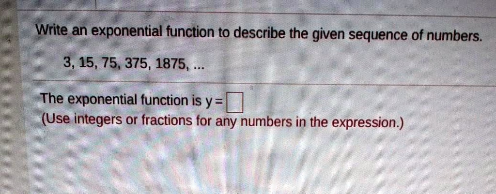 SOLVED: 'need help pls and th x s Write an exponential function to ...