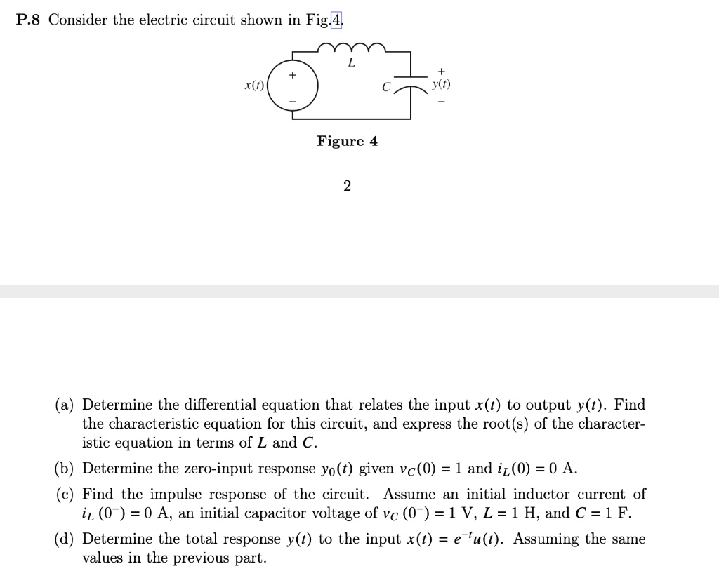 SOLVED: Text: P.8 Consider the electric circuit shown in Fig.4 Figure 4 ...
