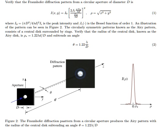 SOLVED:Verify that the Fraunhofer diffraction pattern From circular aperture of diameter I(n.w ...