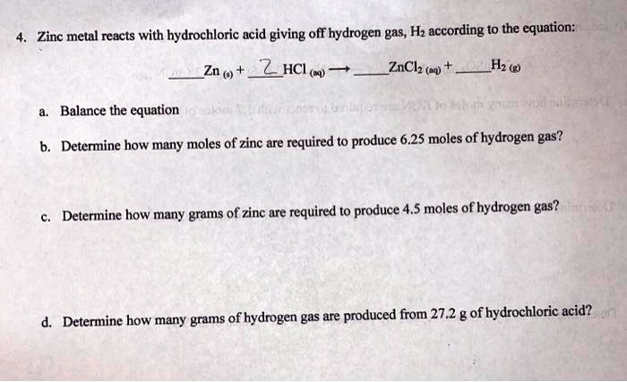 SOLVED: Zinc metal reacts with hydrochloric acid, giving off hydrogen ...