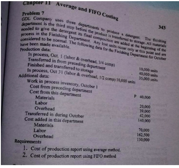 Chapter 11 Average and FIFO Costing Problem 7 343 GDL Company uses ...