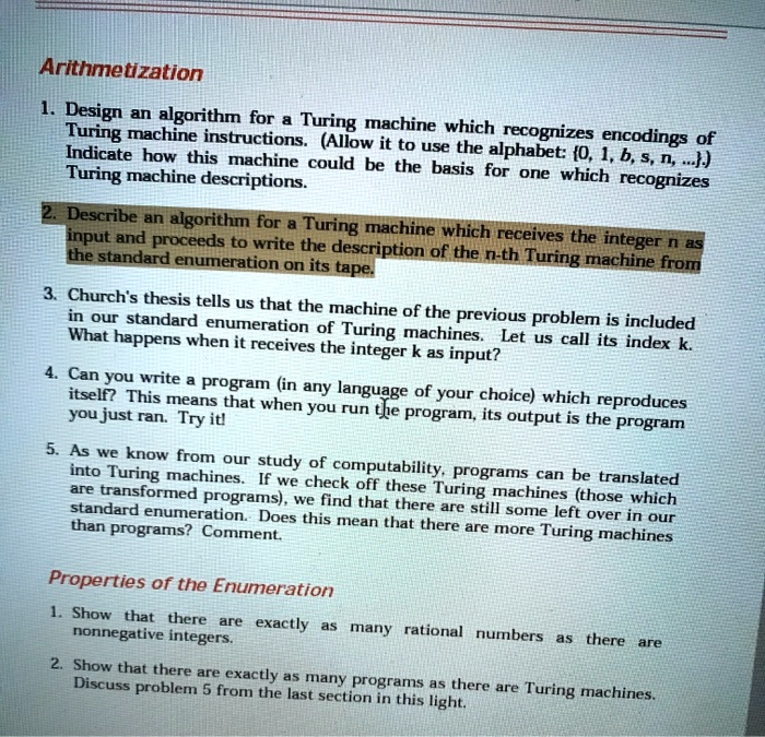 Arithmetization 1. Design an algorithm for a Turing machine which recognizes encodings of Turing ...