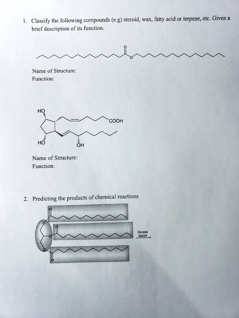 1. Classify the following compounds (e.g) steroid, wax, fatty acid or ...