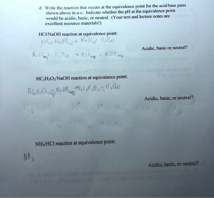 write the reaction that occurs at the equivalence point for the acid ...