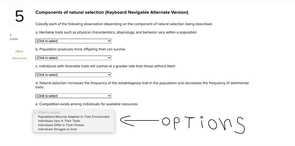 SOLVED: Components of natural selection (Keyboard Navigable Alternate Version) Classify each of ...