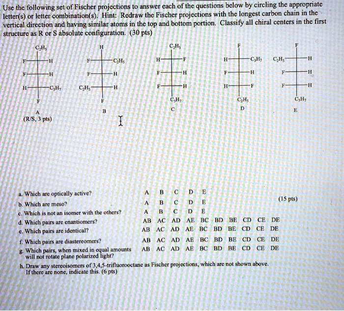 SOLVED: Usc the following set of Fischer projections to answer cach of ...