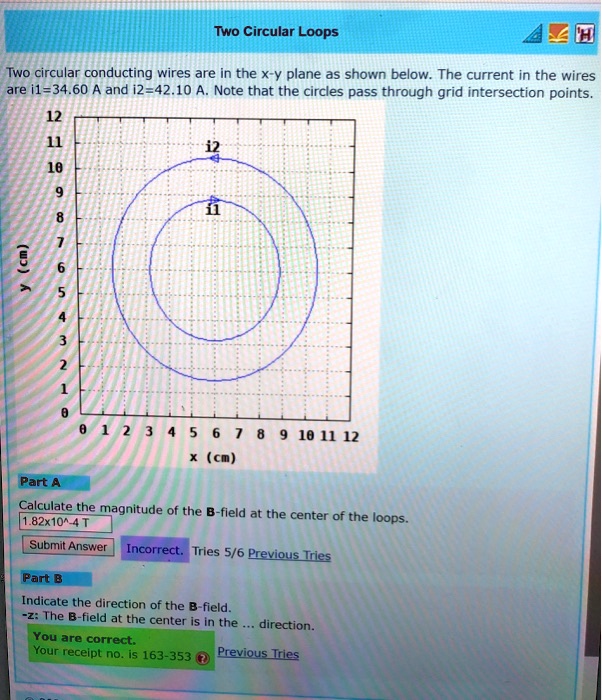 two circular loops two circular conducting wires are in the x y plane as shown below the current ...