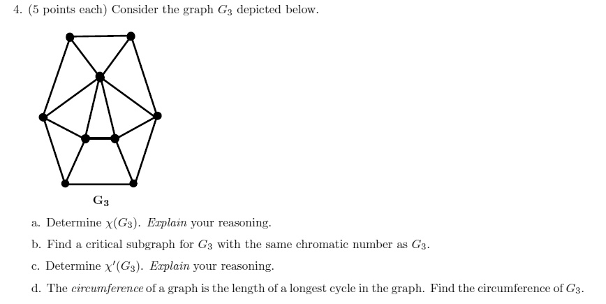 SOLVED:(5 points each) Consider the graph Gg depicted below. G3 ...