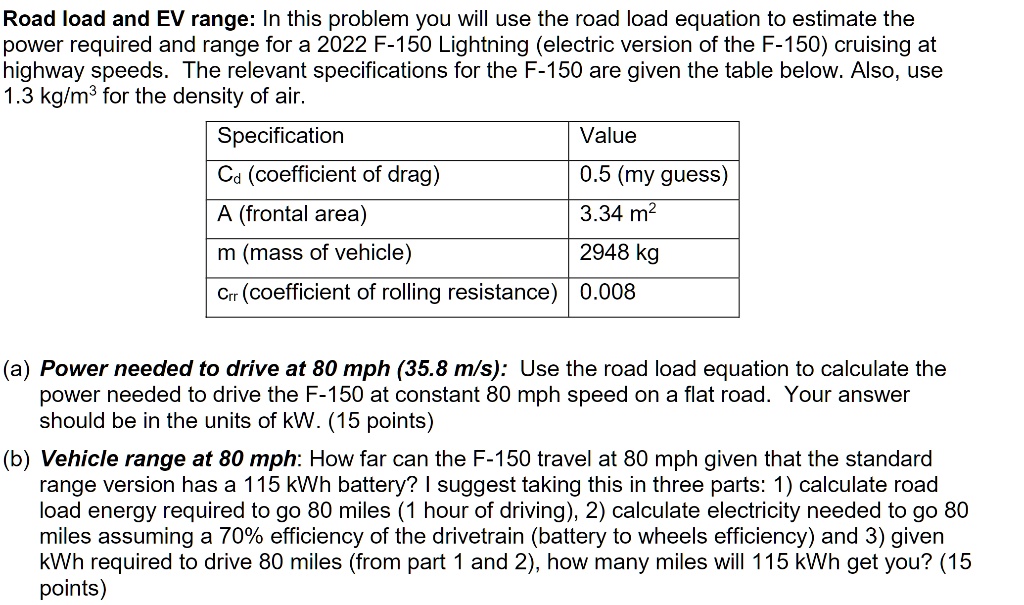 road load and ev range in this problem you will use the road load ...