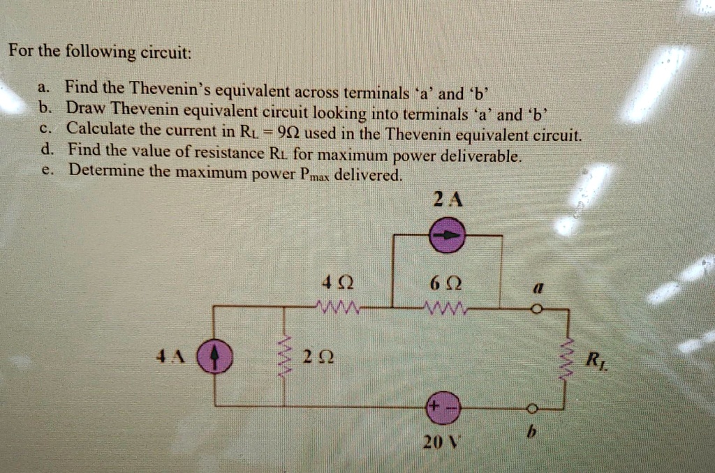 SOLVED: For the following circuit: Find the Thevenin equivalent across terminals and *b' b. Draw ...