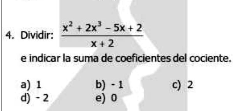 SOLVED: Halla la suma e indica la suma de coeficientes del cociente ...