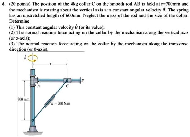 SOLVED: Texts: 4. 20 points The position of the 4kg collar C on the ...
