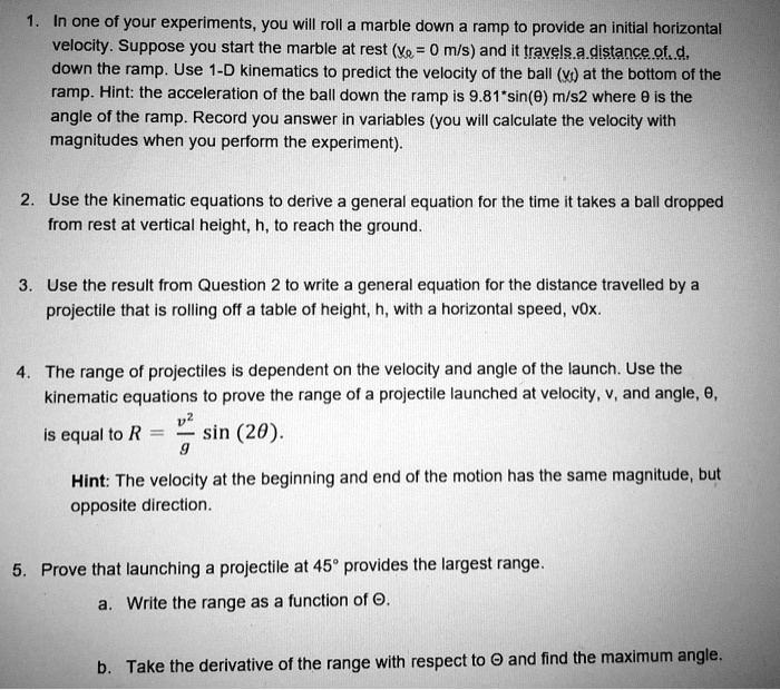 in one of your experiments you will roll marble down ramp to provide an ...