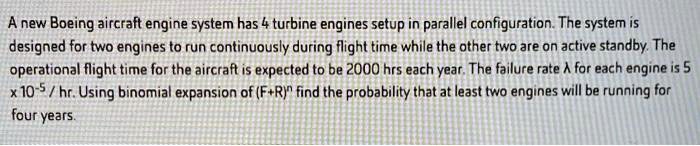 A new Boeing aircraft engine system has 4 turbine engines setup in ...