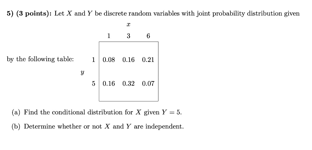 5 3 points let x and y be discrete random variables with...