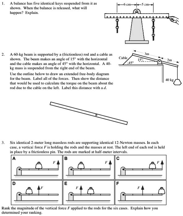 1. A balance has five identical keys suspended from it as shown. When ...