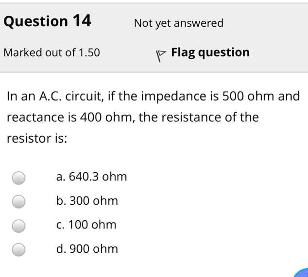 SOLVED: Question 14 Not yet answered Marked out of 1.50 Flag question ... SOLVED: Question 14 Not yet answered Marked out of 1.50 Flag question ...