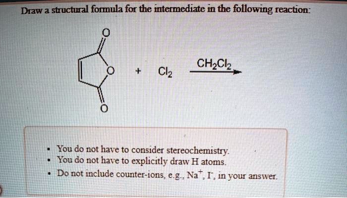 SOLVED: Draw a structural formula for the intermediate in the following reaction: CHCl2 + Cl2 ...
