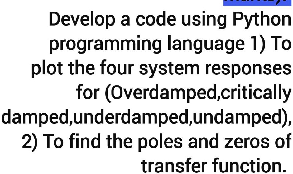 Solved Develop A Code Using The Python Programming Language To 1