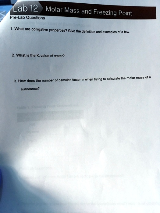 SOLVED: Lab 12 Molar Mass and Freezing Point Pre-Lab Questions What are ...