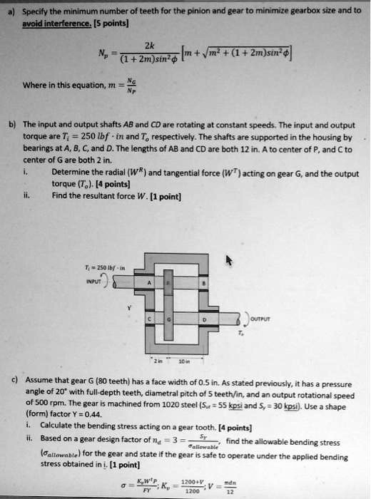 a specify the minimum number of teeth for the pinion and gear to ...