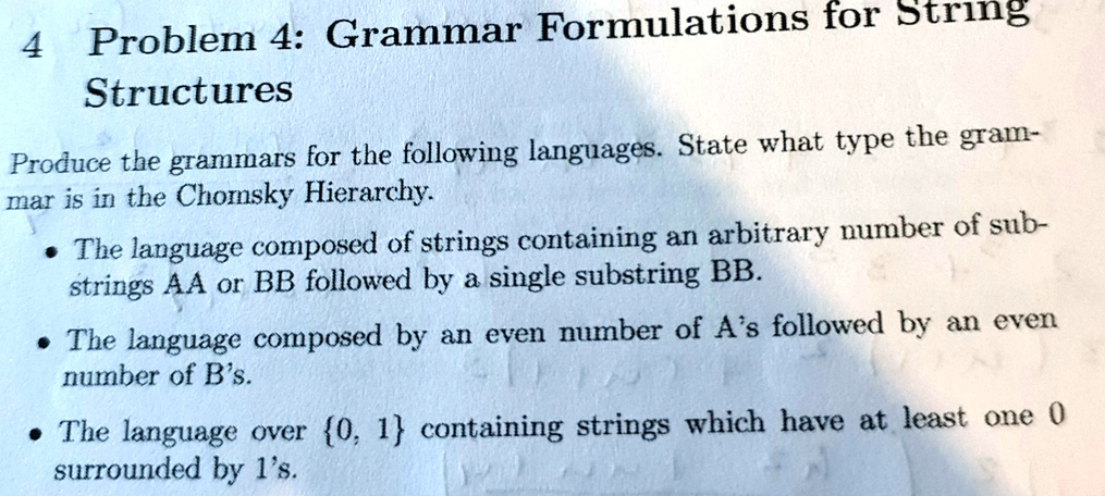 4 Problem 4: Grammar Formulations for String Structures Produce the ...