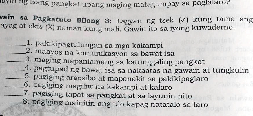 SOLVED: Gawain sa pagkatuto bilang 3:Lagyan ng check kung tama ang pahayag at ekis naman kung ...