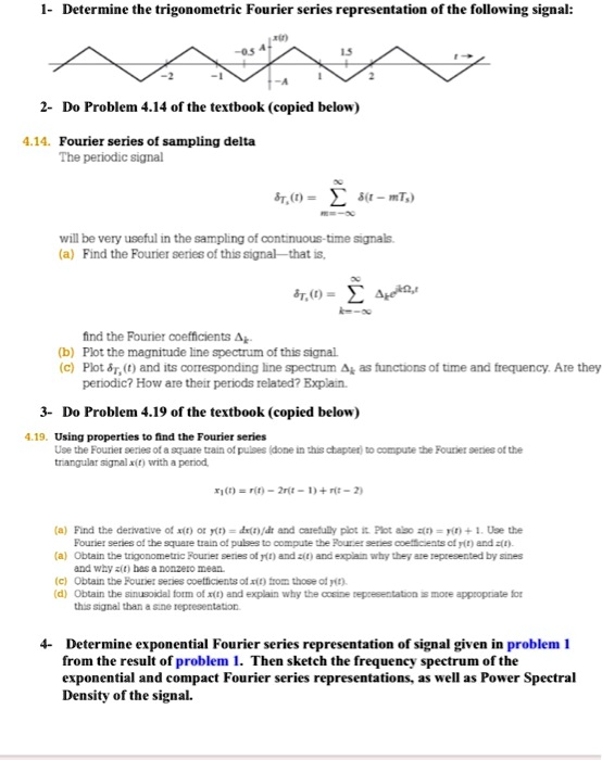 SOLVED: 1. Determine the trigonometric Fourier series representation of ...